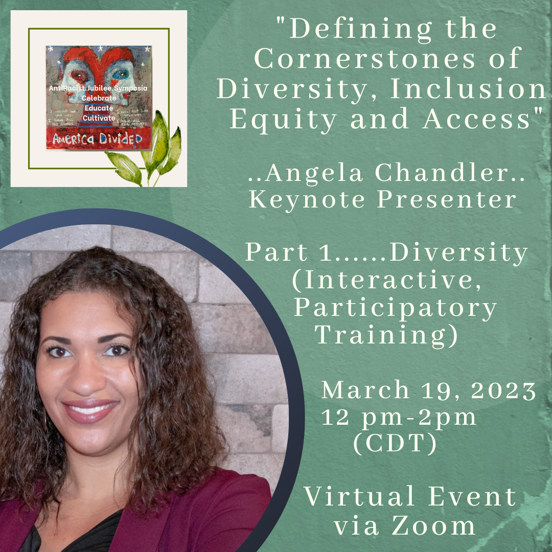 Defining the Cornerstones of Diversity, Inclusion, Equity and Access ...